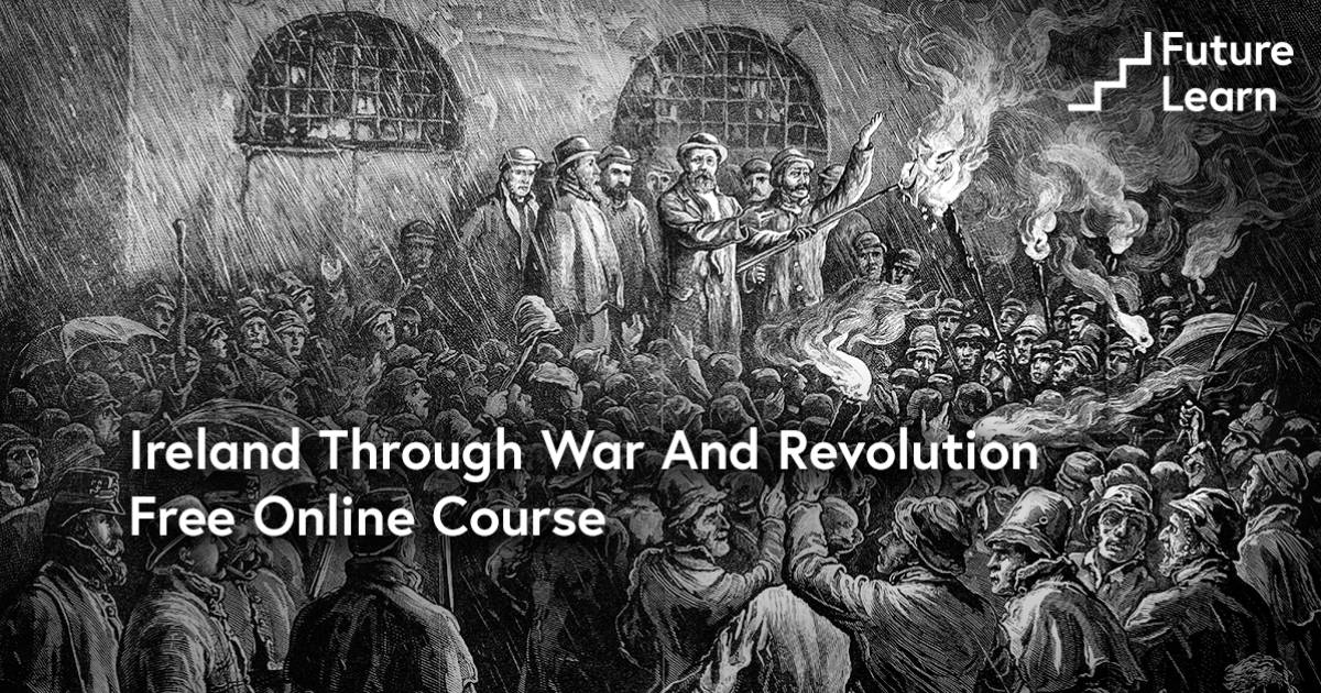 Irish Lives in War and Revolution: Exploring Ireland’s History 1912 ...